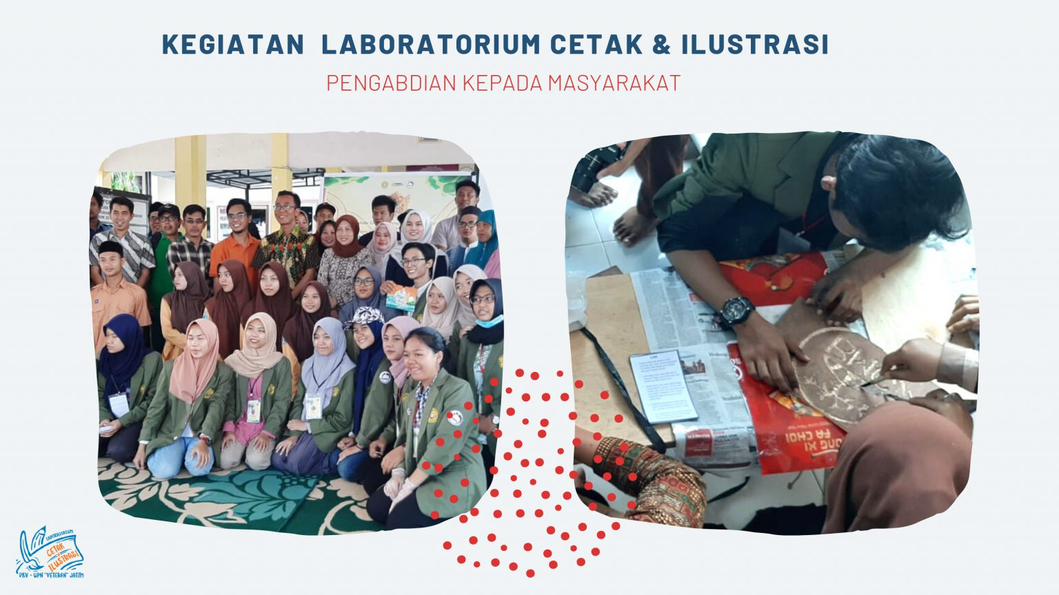 Laboratorium Cetak dan Ilustrasi – Desain Komunikasi Visual