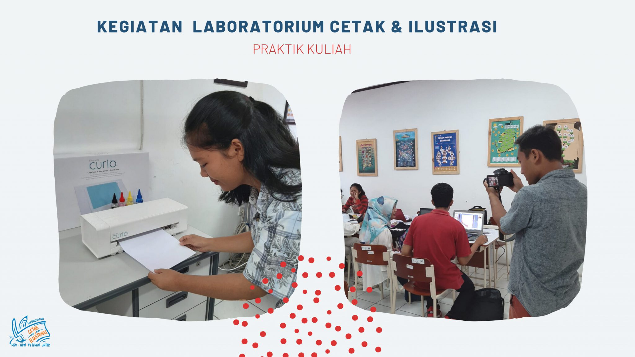 Laboratorium Cetak dan Ilustrasi – Desain Komunikasi Visual