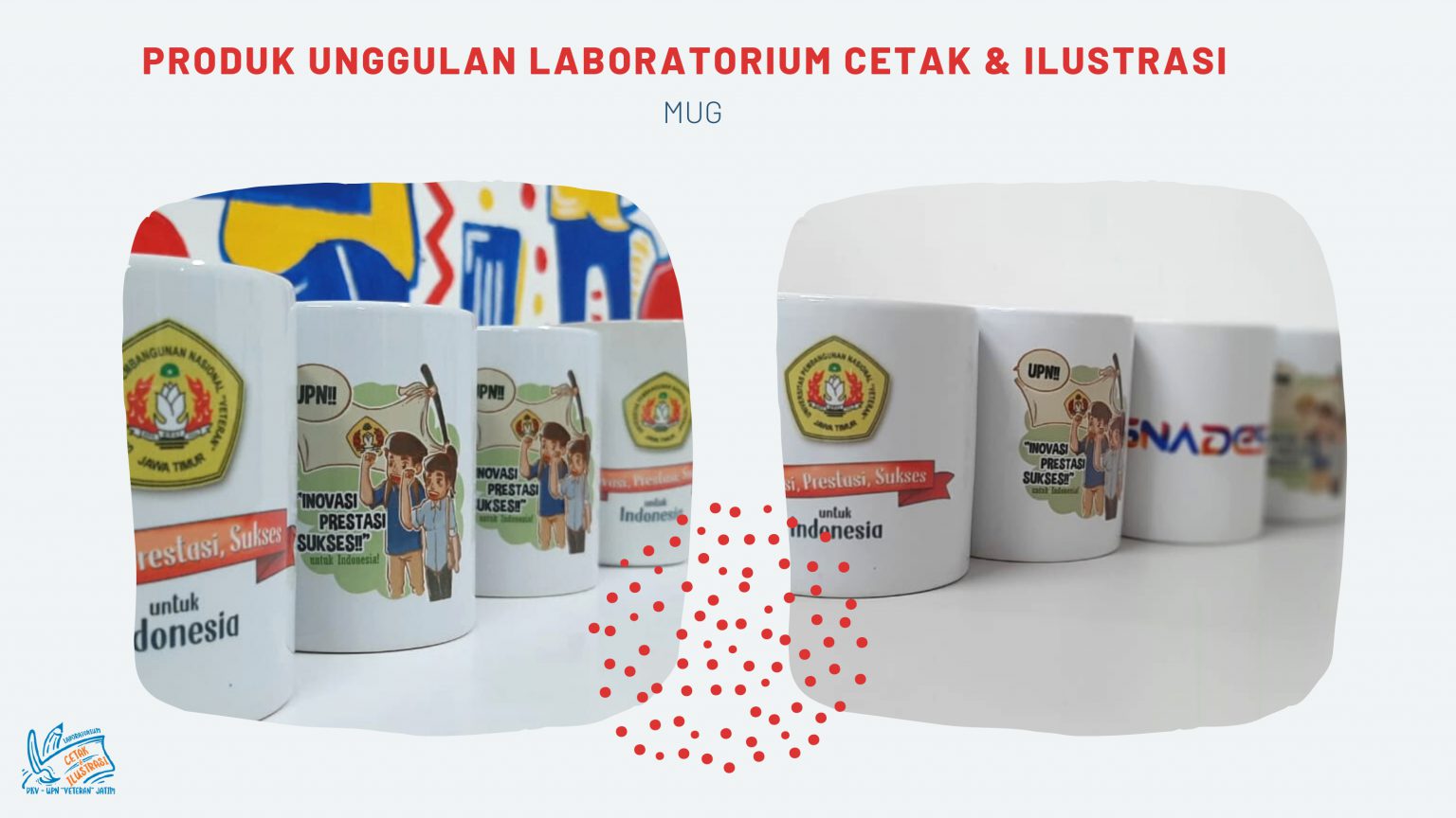 Laboratorium Cetak dan Ilustrasi – Desain Komunikasi Visual