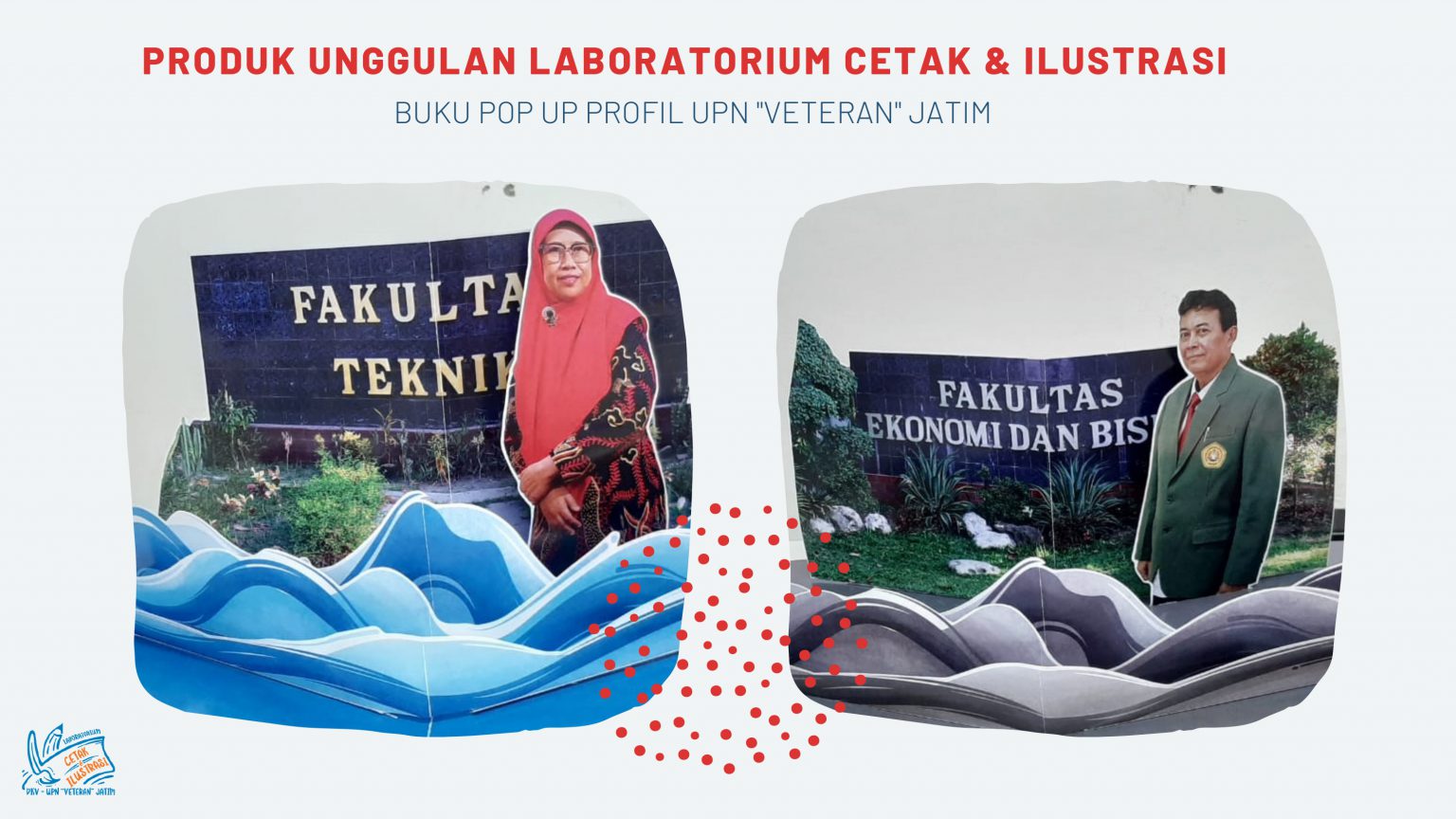 Laboratorium Cetak dan Ilustrasi – Desain Komunikasi Visual